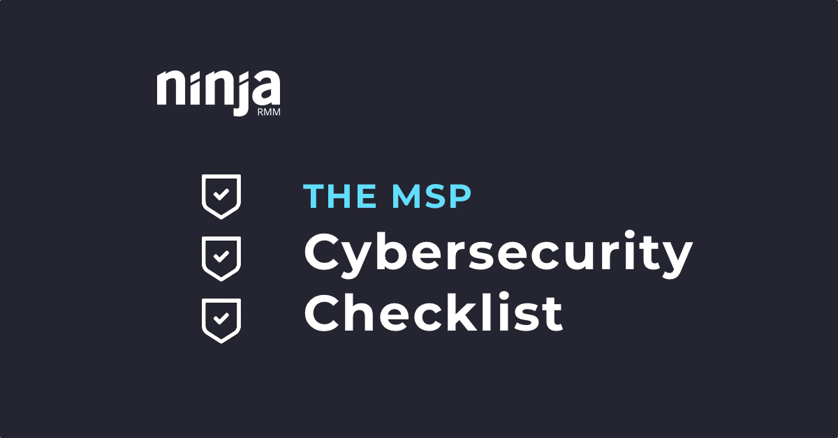 Cybersicherheits-Checkliste für MSPs - NinjaOne