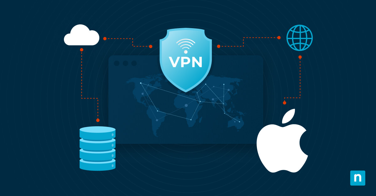 How to Set Up VPN on macOS | Full Guide | NinjaOne