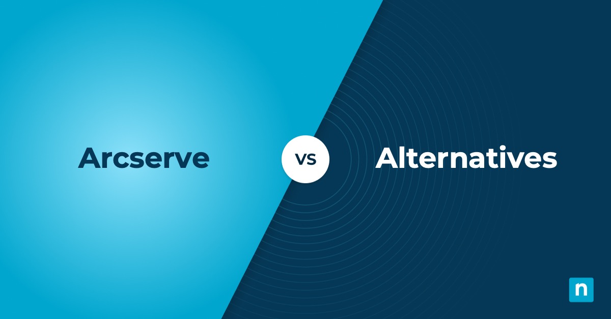 Best Arcserve Competitors & Alternatives in 2026 | NinjaOne