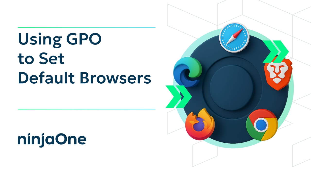 Insider Tips Using GPO to Set Default Browsers | IT Video Hub | NinjaOne