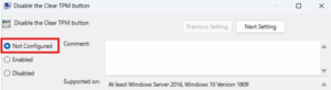 Enable or Disable Clear TPM button in Windows 11 | NinjaOne