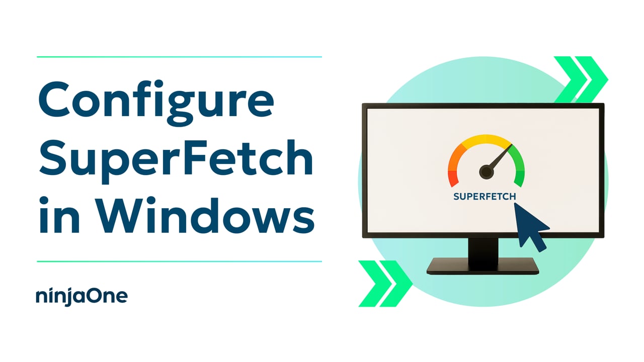 How to Configure SuperFetch (SysMain) in Windows | IT Video Hub | NinjaOne